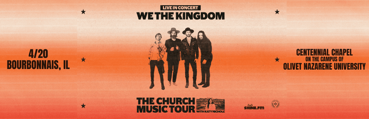 We the Kingdom Concert | Olivet Nazarene University